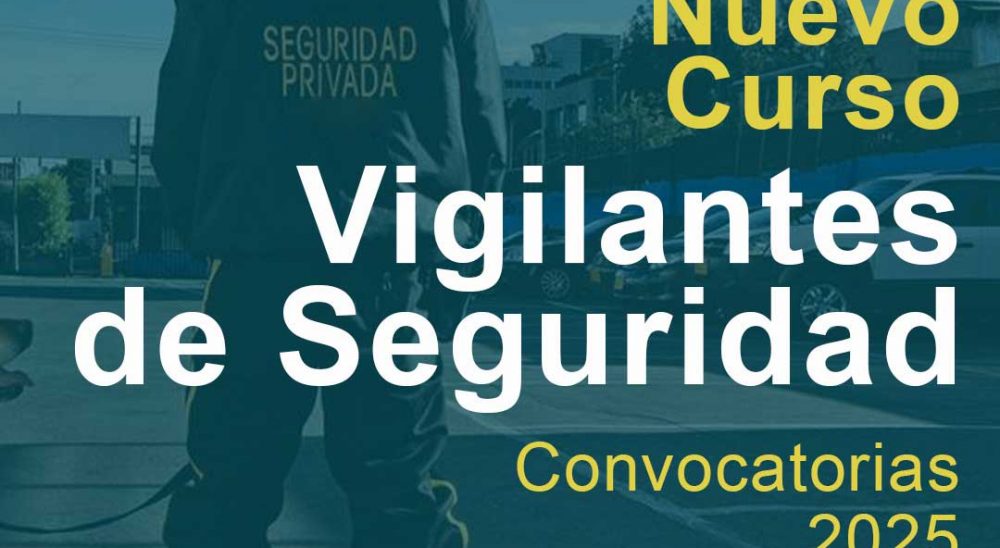 Nuevo Curso de Vigilante de Seguridad ¡Inscríbete Ahora! — Alpe Formación